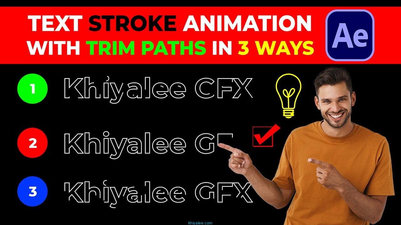 After Effects How To Use Generate Stroke Effect Text Stroke Animation With Trim Paths In 3 